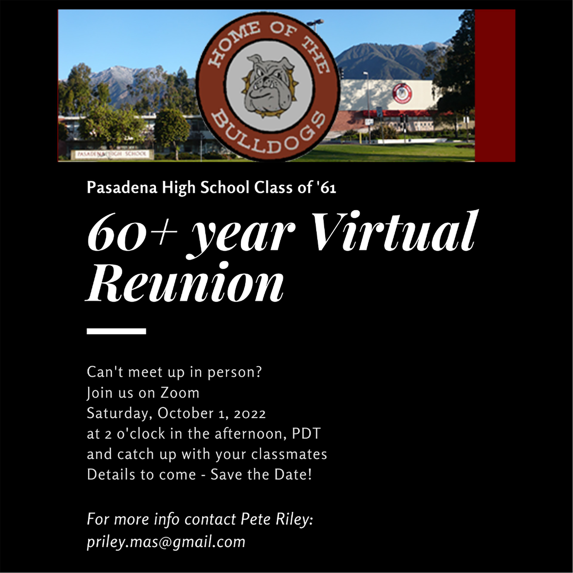 Class of 1961 – 60+ Year Virtual Reunion - Pasadena High School Alumni Association